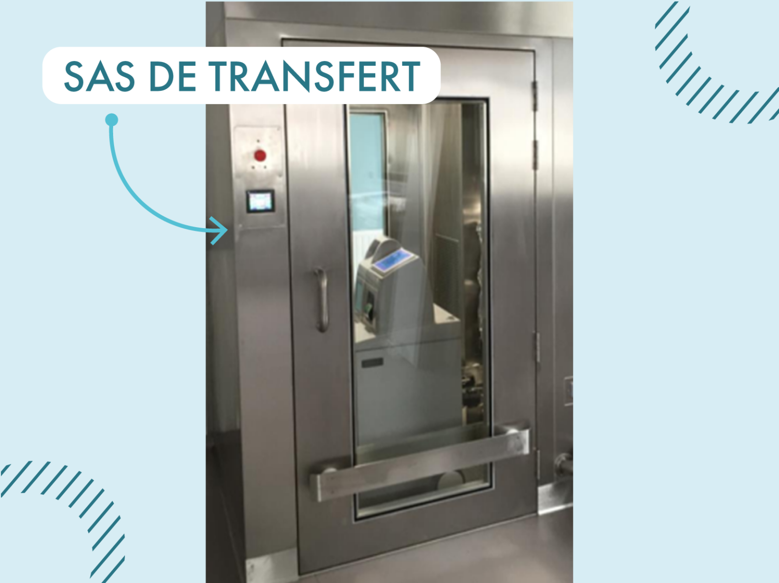 Le sas, un élément indispensable - Laminaire Courtois